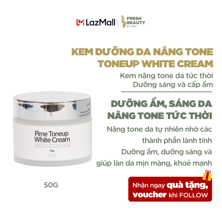 Kem dưỡng da nâng tone nhẹ Pime Toneup White Cream dưỡng ẩm, hỗ trợ sáng da, làm mờ thâm nám 50g ...