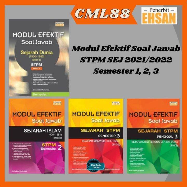 [cml88] Modul Efektif Soal Jawab Sejarah Stpm 2021 2022 Sem 1 2 3