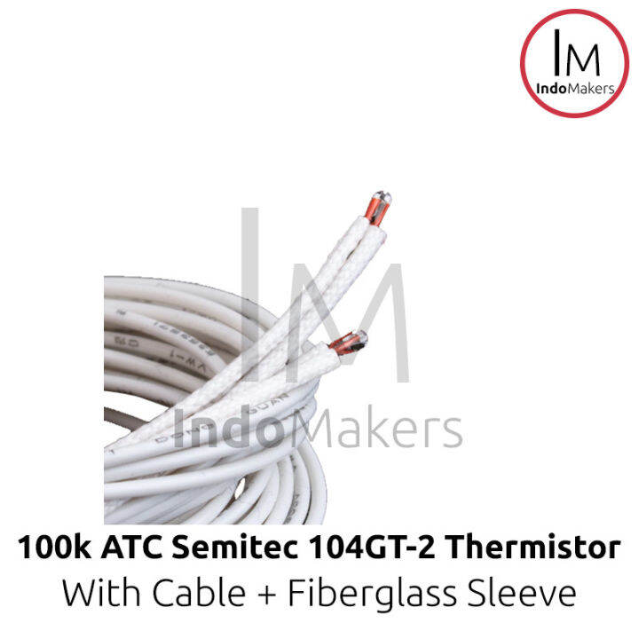 ATC Semitec 100k Thermistor 104GT-2 with Cable and Fiberglass Sleeve | Lazada Indonesia
