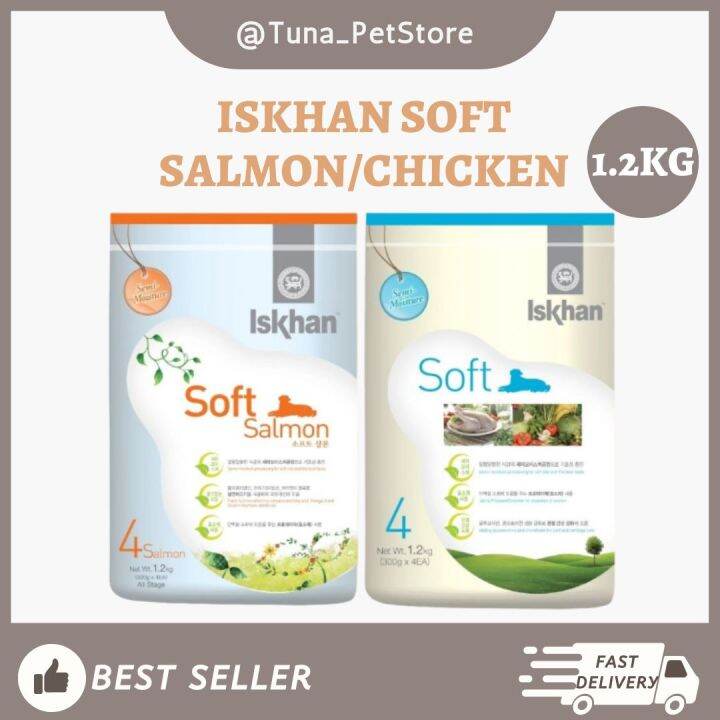 ISKHAN SOFT SERIES DOG FOOD (1.2KG) SEMI MOISTURE SOFT SALMON / SOFT CHICKEN TUNA PET STORE | Lazada