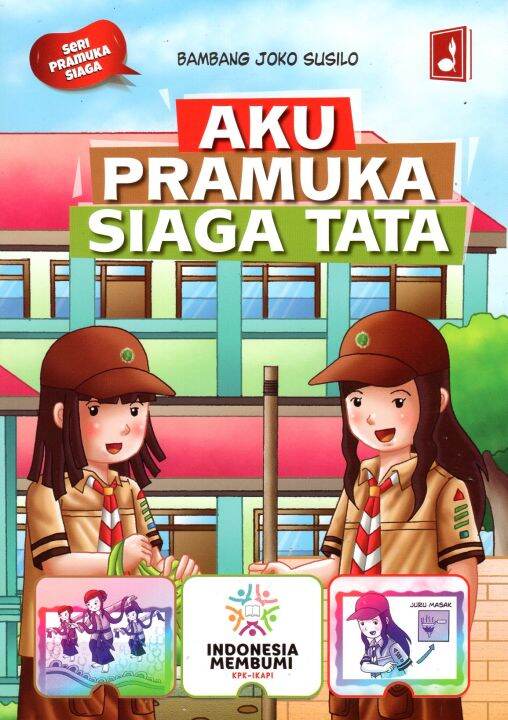 Buku Seri Pramuka Siaga : Aku Pramuka Siaga Tata | Lazada Indonesia