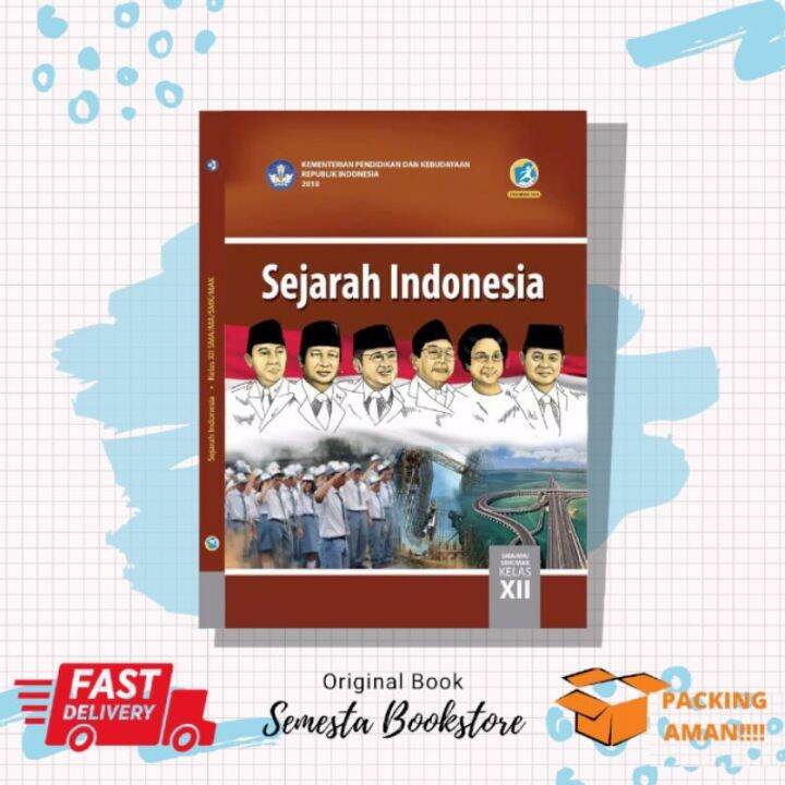 BUKU PAKET SEJARAH INDONESIA KELAS 12 SMA DIKNAS K13 REVISI TERBARU - Kompas Ilmu | Lazada Indonesia