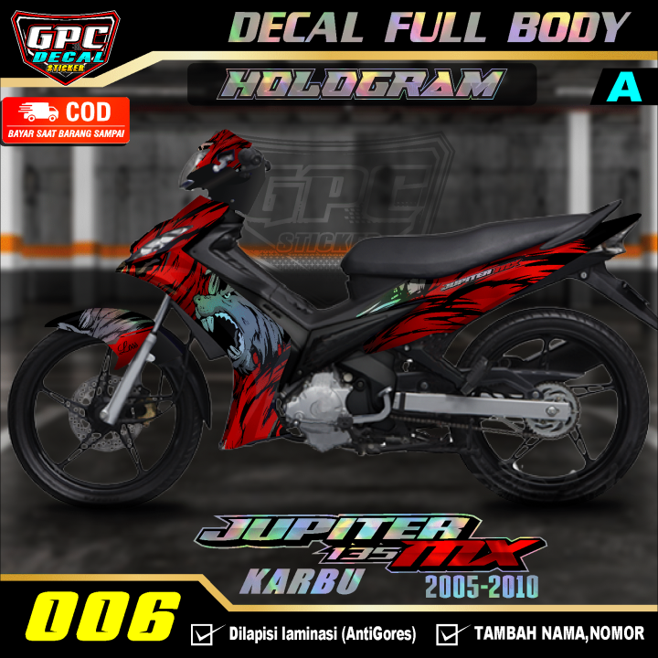 Decal Sticker Variasi Fullbody-STICKER HOLOGRAM Jupiter Mx 135 OLD 2005 ...