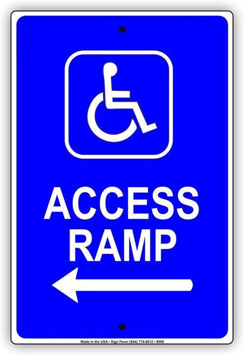 Handicap Accessible Ramp Entrace With Arrow Wheelchair Direction Notice ...