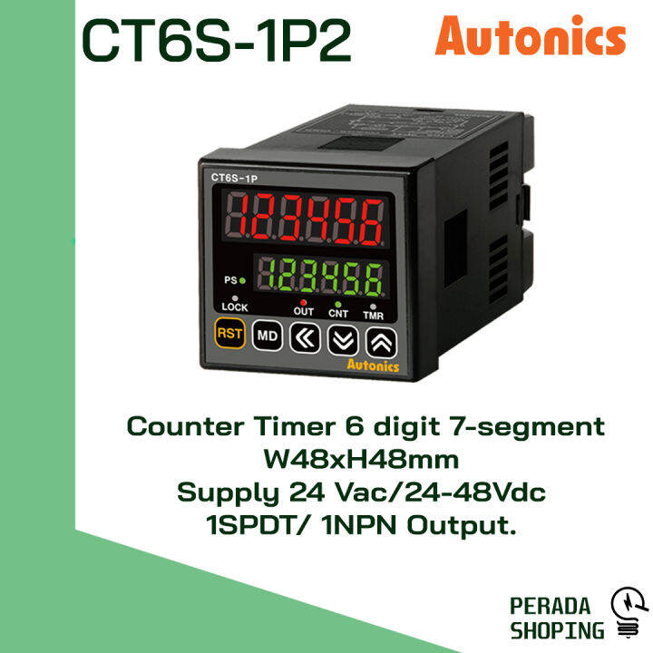 Autonics Counter Timer CT6S-2P4 CT6S-1P4 CT6S-1P2 CT6S-2P2 ของแท้ในไทย ...