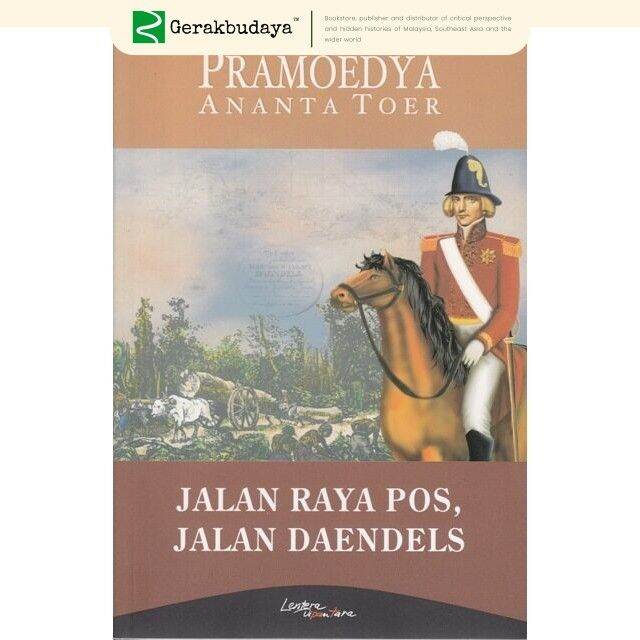 Jalan Raya Pos, Jalan Daendels By Pramoedya Ananta Toer | Lazada