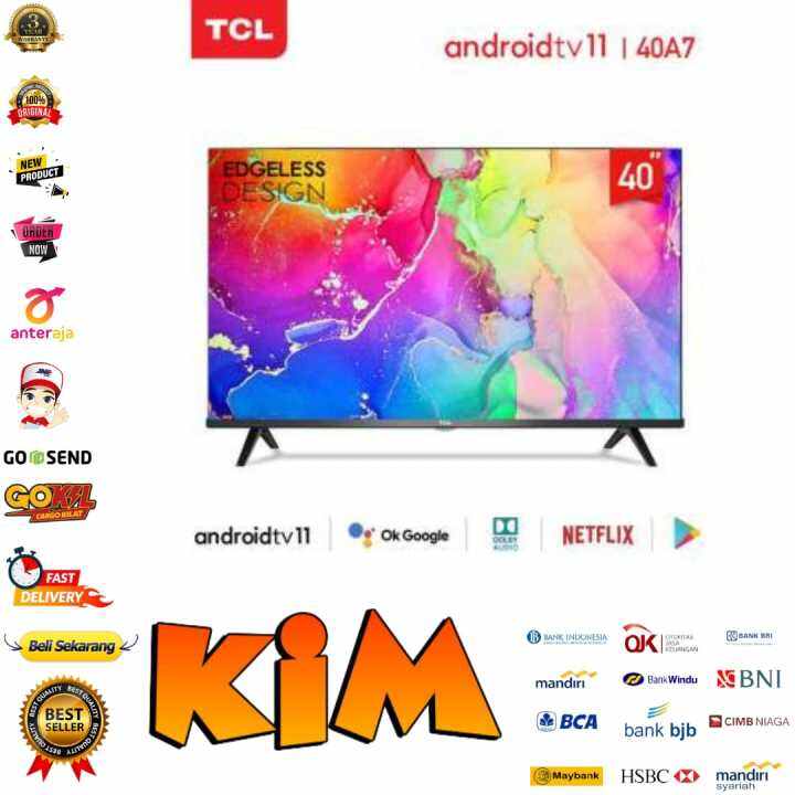TCL 40A7 LED TV 40 Inch Smart Android TV Frame Less HDR Dolby Audio ...
