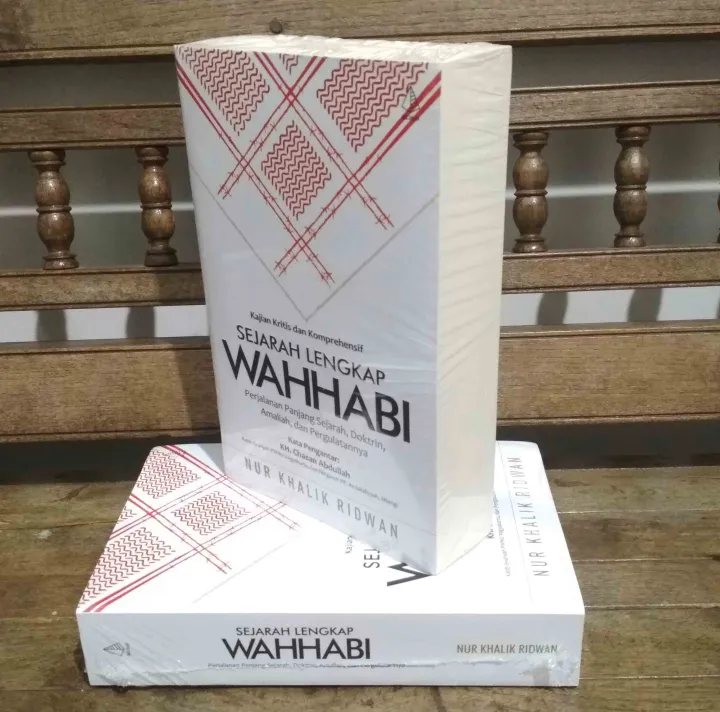 Buku Sejarah Lengkap Wahabi - Nur Khalik Ridwan | Lazada Indonesia