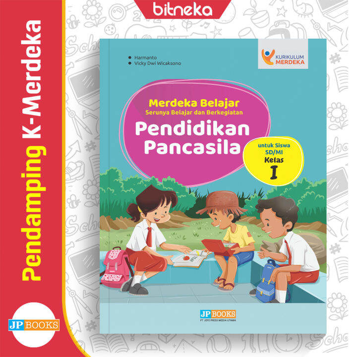 Buku Teks Pendamping Pendidikan Pancasila SD/MI Kelas 1 Kurikulum Merdeka - JPBOOKS | Lazada ...