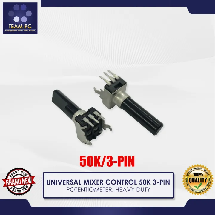 UNIVERSAL MIXER CONTROL 50K 3-PIN POTENTIOMETER, HEAVY DUTY | Lazada PH