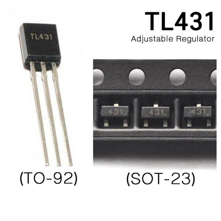 (10 ตัว) TL431 ไอซี เรกูเลเตอร์ Three-Terminal Adjustable Regulator SOT ...