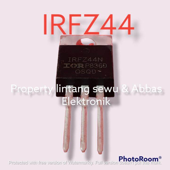 IRFZ44 TRANSISTOR FET MOSFET IRF Z44 | Lazada Indonesia