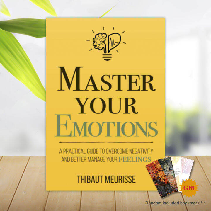 Master Your Emotions by Thibaut Meurisse Self-control Emotional intelligence Emotions English ...