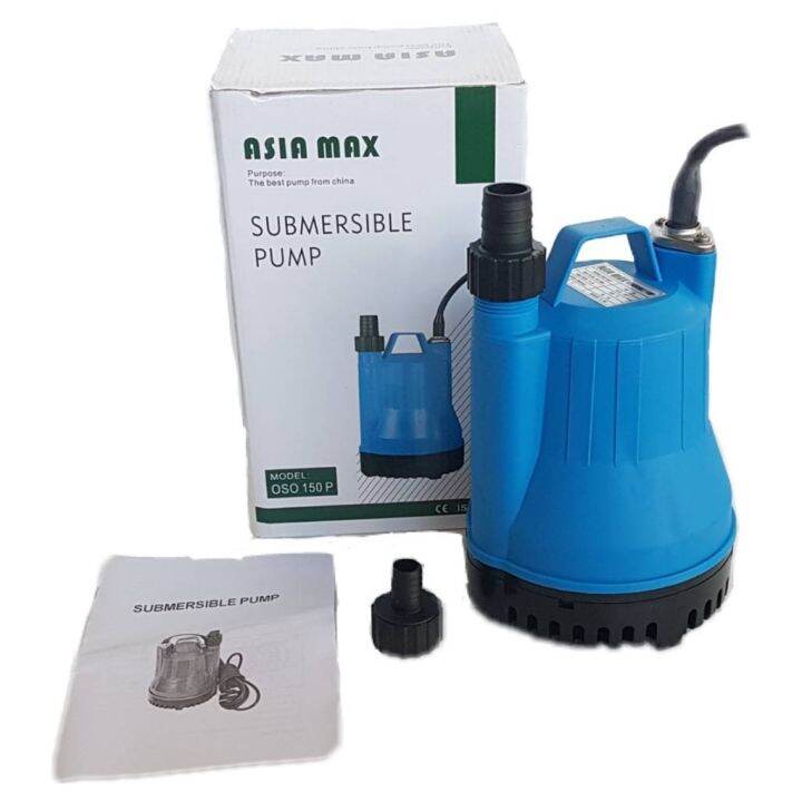 Submersible Pump ASIA MAXไดโว่ ปั๊มดูดน้ำ ปั๊มแช่น้ำดี 1นิ้ว OSO 150P ...