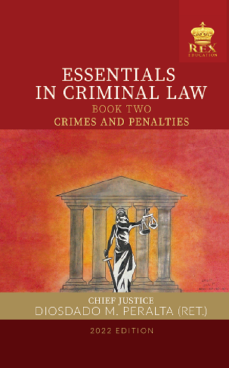 Essentials in Criminal Law Book 2 (2022 Edition) by Chief Justice ...