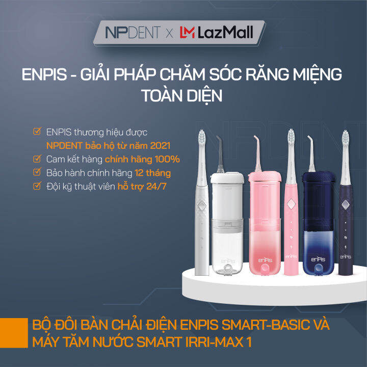 Bộ đôi Bàn chải điện ENPIS SMART-BASIC và Máy tăm nước SMART-IRRI MAX1 công nghệ cao giúp loại ...