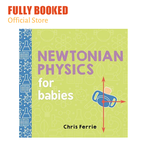 Baby University: Newtonian Physics for Babies (Board Book) | Lazada PH