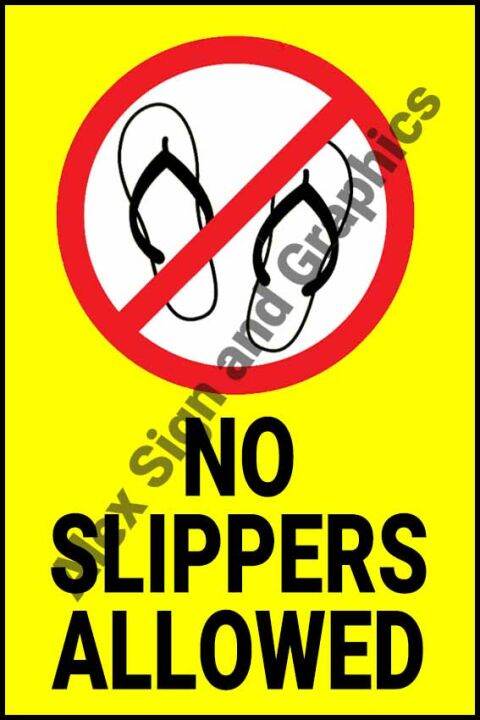 No Slippers Allowed PVC Signage - A4 Size (7.5 x 11.25 inches) | Lazada PH