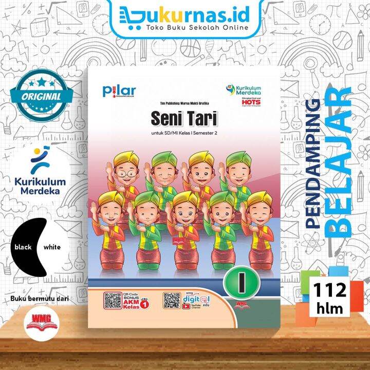 Buku Pendamping Belajar (PILAR) Seni Tari SD/MI Kelas 1 Semester 2 - Kurikulum Merdeka | Lazada ...