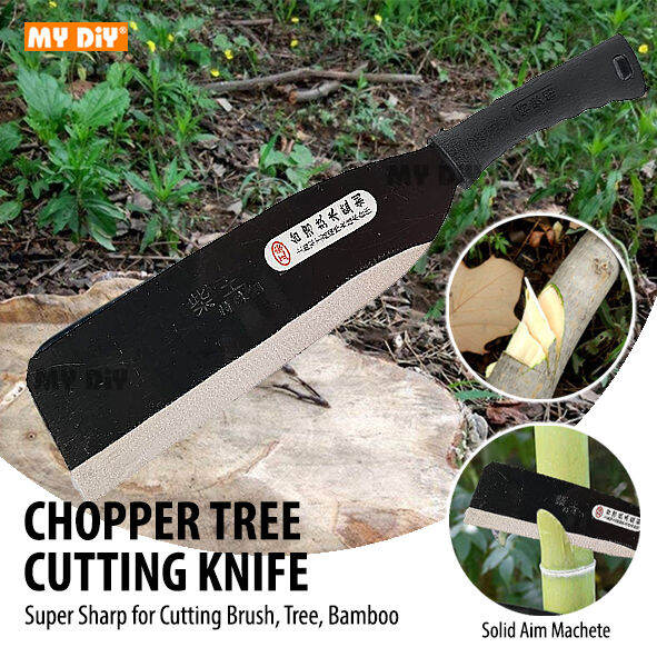 MYDIYHOMEDEPOT - CHOPPER TREE CUTTING KNIFE BAMBOO CHOPPER KNIFE ...