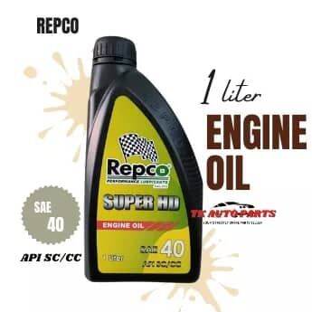 REPCO ENGINE OIL SAE 40 API SC/CC SUPER HD 1 LITER | Lazada