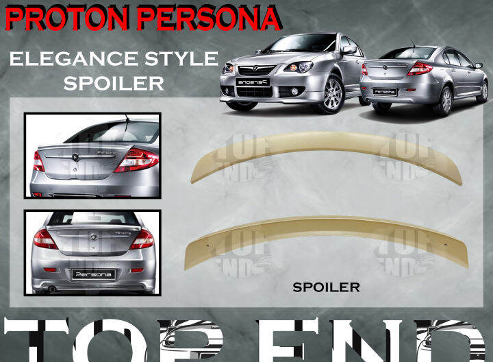 PROTON PERSONA ELEGANCE LOOK REAR TRUNK SPOILER (ELG) ABS BONNET ...