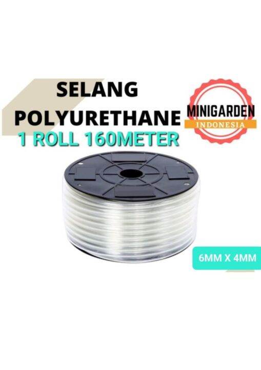 SELANG PU 6MM ROLL 160 METER selang polyurethane 6 mm angin pneumatic ...