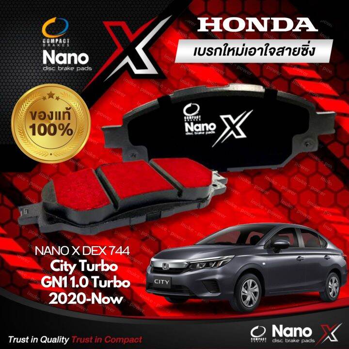 ผ้าเบรคหน้า Compact NANO X DEX 744 Honda City Turbo GN1 1.0 Turbo 2020 ...