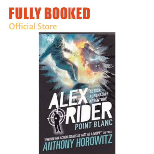 Point Blanc: Alex Rider Mission, Book 2 (Paperback) | Lazada PH