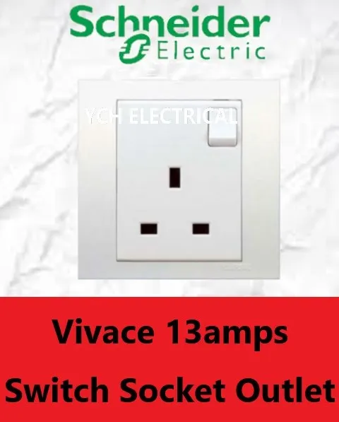 [Sirim]SCHNEIDER CLIPSAL VIVACE 13A 1 Gang Switch Socket Outlet 250V 3PIN SWITCH SOCKET PLUG ...