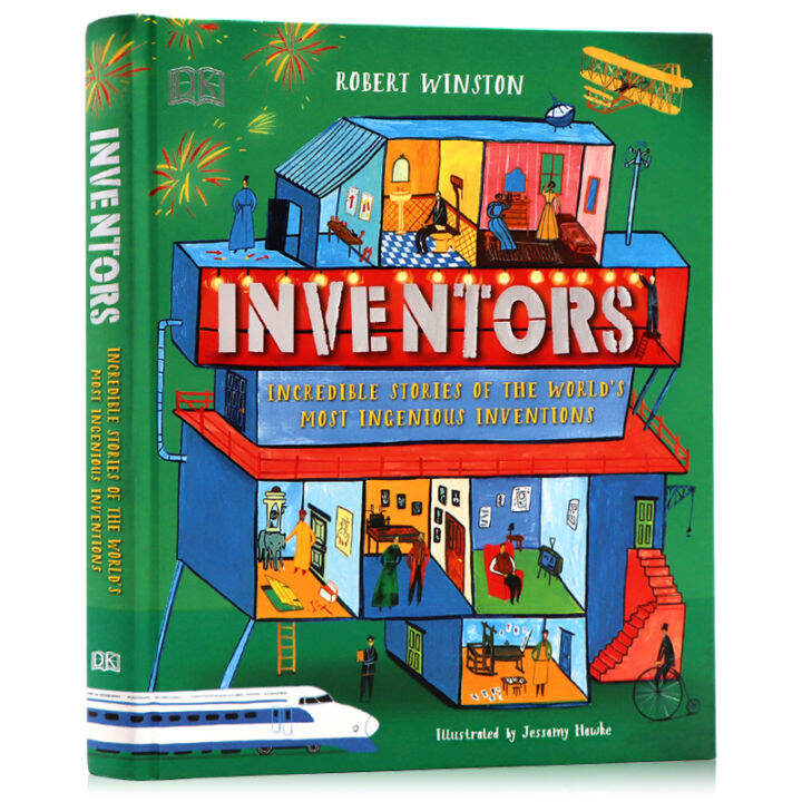 DK Inventors: wonderful stories behind the world's gifted inventions ...