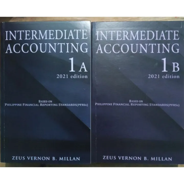 INTERMEDIATE ACCOUNTING 1A 1B 2021 EDITION by Millan a walk in the ...