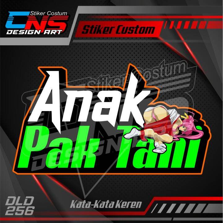 Stiker Kata-Kata Keren ANAK PAK TANI Variasi Kaca/Body Mobil,Motor ...