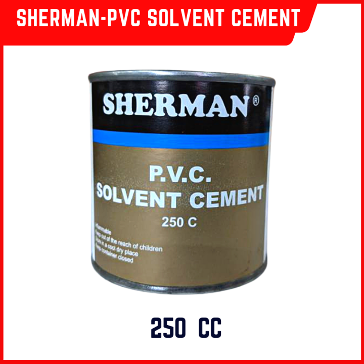 Sherman PVC solvent cement 250 cc (SC250S) | Lazada PH