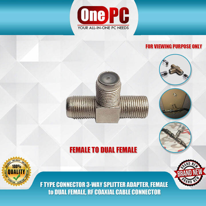 F TYPE CONNECTOR 3-WAY SPLITTER ADAPTER, FEMALE to DUAL FEMALE, RF ...