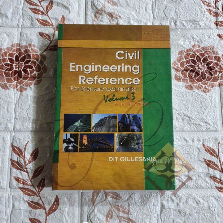 Civil Engineering Reference volume 3 second edition By;DIT Gillesania ...