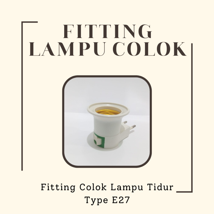 Fitting Lampu Colok Murah Piting lampu Saklar, Fitting colok tipe E27 Murah Piting jek Fitting ...