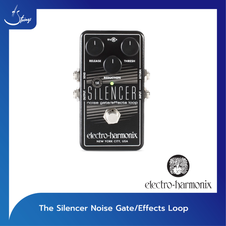 เอฟเฟคกีตาร์ Electro-Harmonix Silencer Noise Gate/Effects Loop | Strings Shop | Lazada.co.th