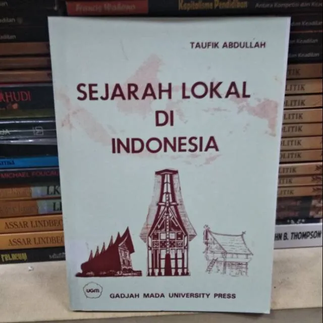 Sejarah Lokal Di Indonesia - Taufik Abdullah | Lazada Indonesia