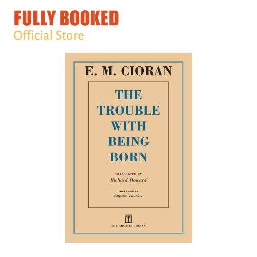 The Trouble with Being Born (Paperback) | Lazada PH