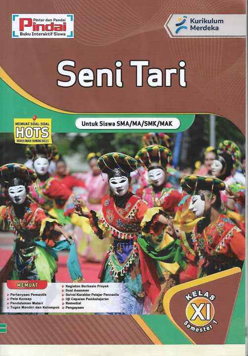 Buku LKS Seni Tari Kelas 11 SMA/MA/SMK/MAK kurikulum Merdeka Semester 1 | Lazada Indonesia