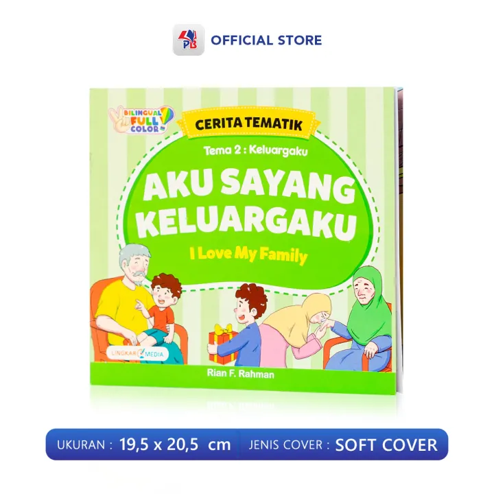 Buku Cerita Anak Tematik Bilingual 2 Bahasa Full Colour Aku Sayang ...