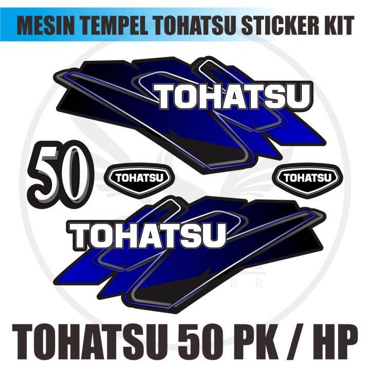 STIKER MESIN TEMPEL TOHATSU 50 HP / TOHATSU STICKER KIT / SAHILA ...