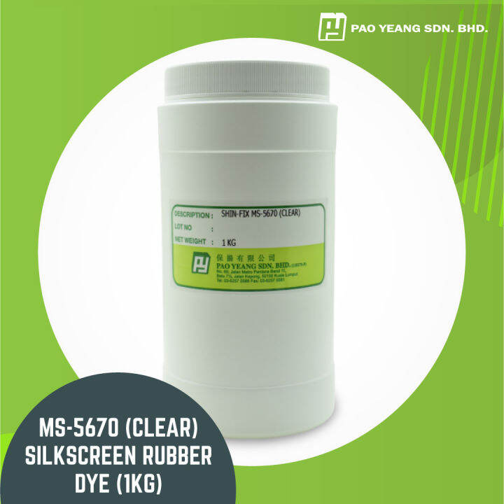 MS-5670 (Clear) Silkscreen Rubber Dye (1 KG) | Lazada