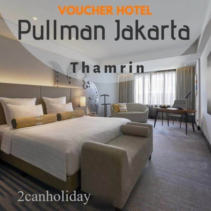 Pullman Jakarta Thamrin Indonesia Hotel ACCOR | Lazada Indonesia