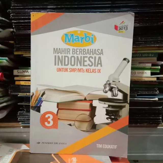 BUKU MARBI MAHIR BERBAHASA INDONESIA UNTUK SMP/MTS KELAS 9 TIM EDUKATIF ...