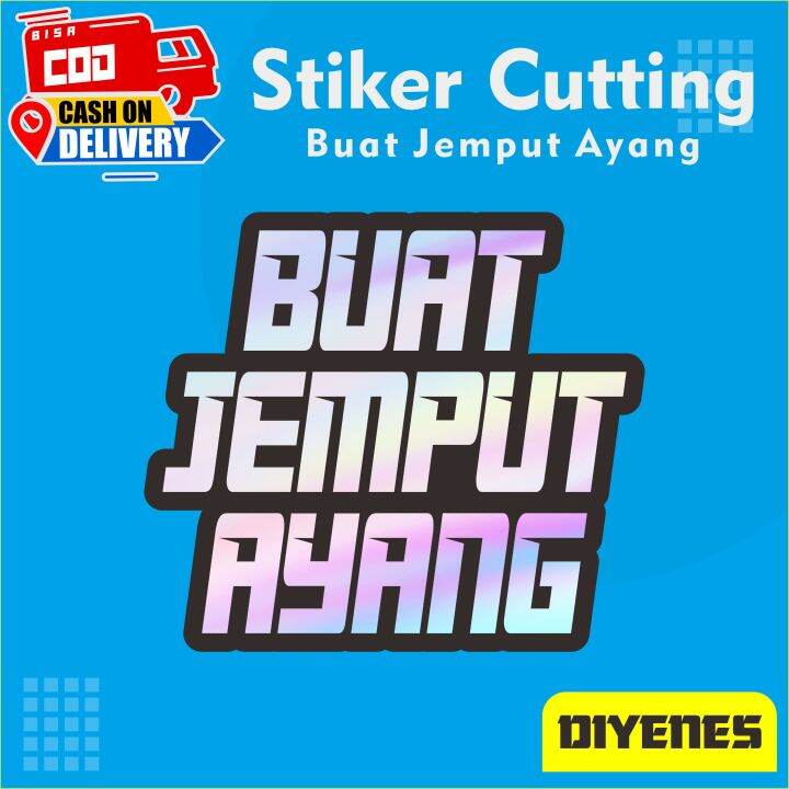 Sticker Cutting Buat Jemput Ayang Viral | Lazada Indonesia