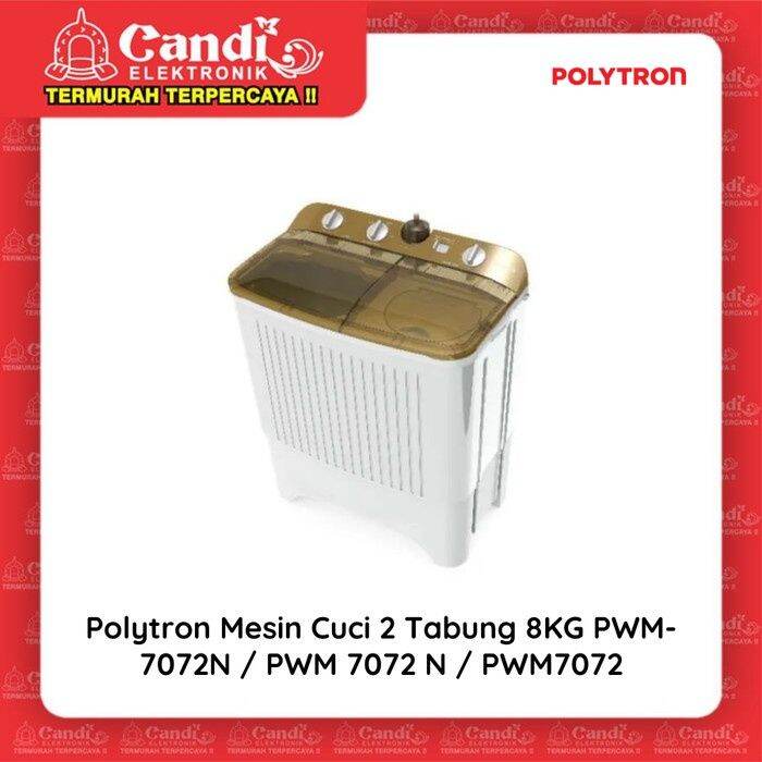 POLYTRON MESIN CUCI 2 TABUNG PWM-7072N / PWM 7072 N / PWM7072 7KG ...