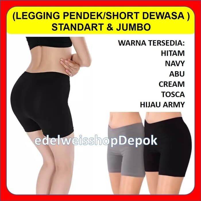[Sale] Legging Pendek Short Dewasa Ukuran Standar Leging Pendek Wanita ...