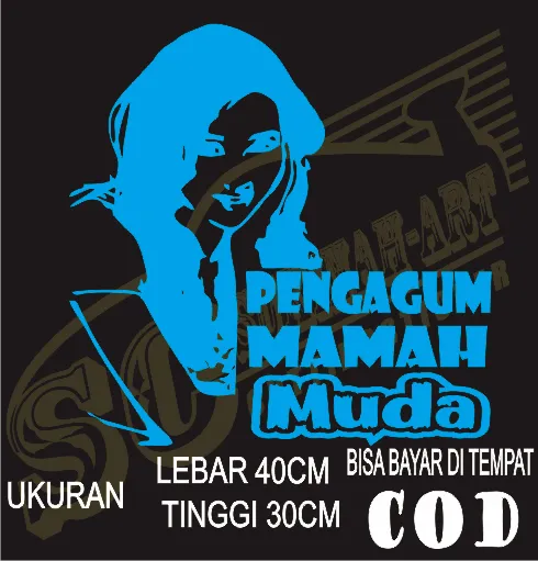 stiker mobil tulisan kata-kata pengagum mamah muda buat di truk box ...